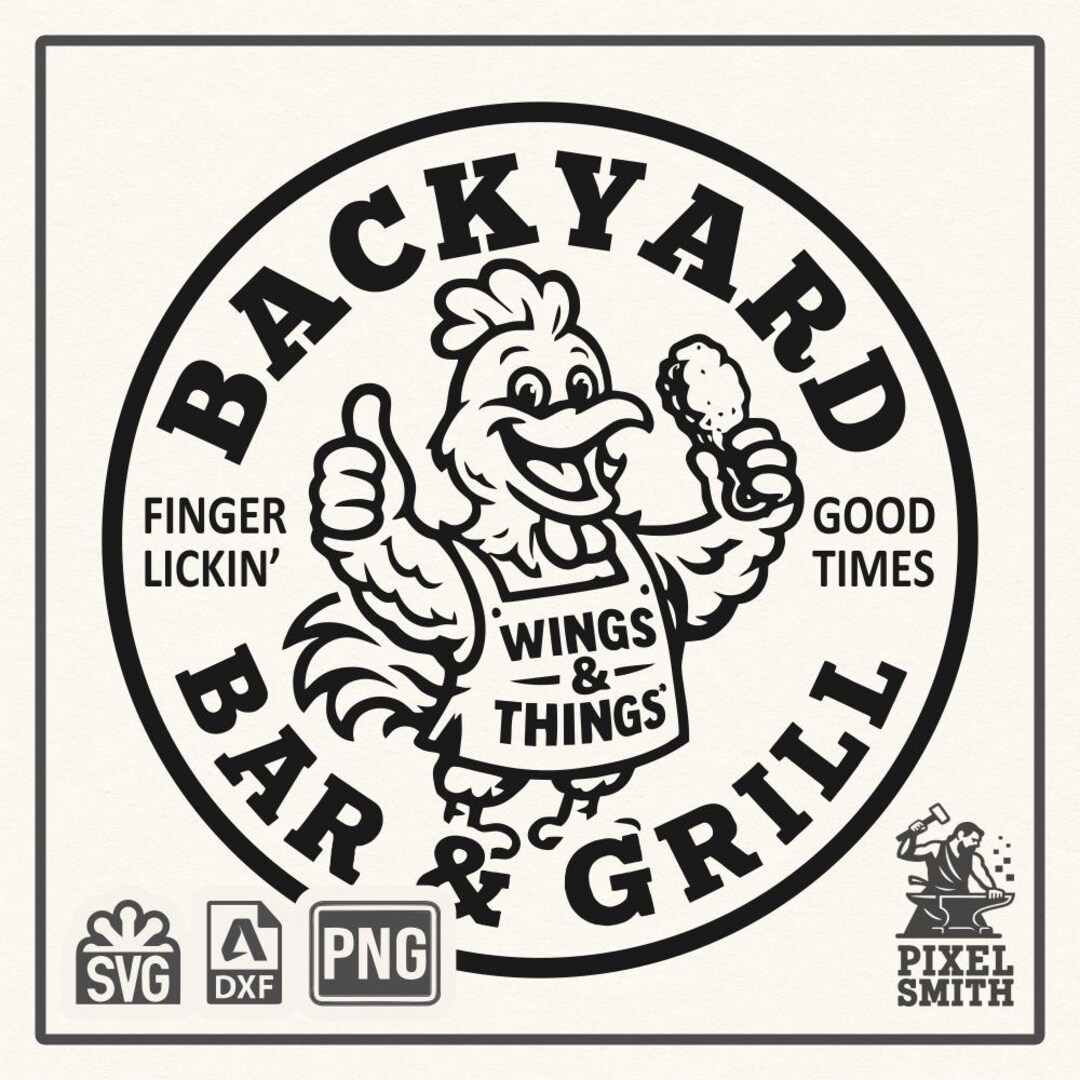 Backyard Bar and Grill SVG – Pitmaster Chicken – CNC Router / Carving ...
