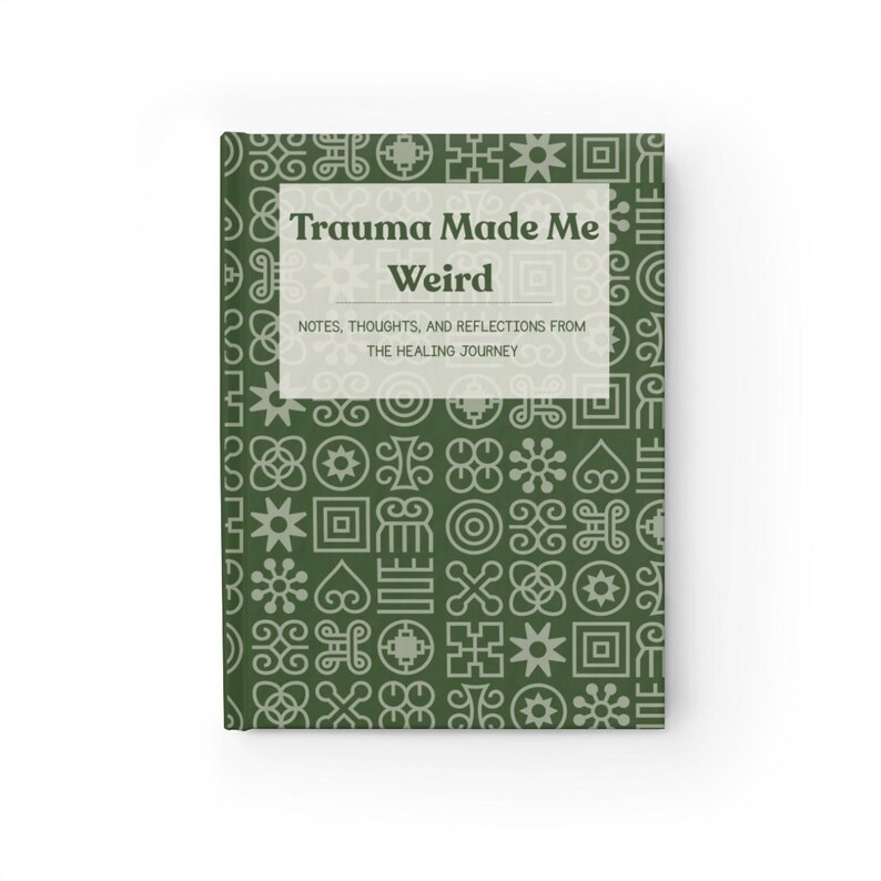 Trauma Made Me Weird Ruled Journal — Healing Reflections Notebook - Etsy