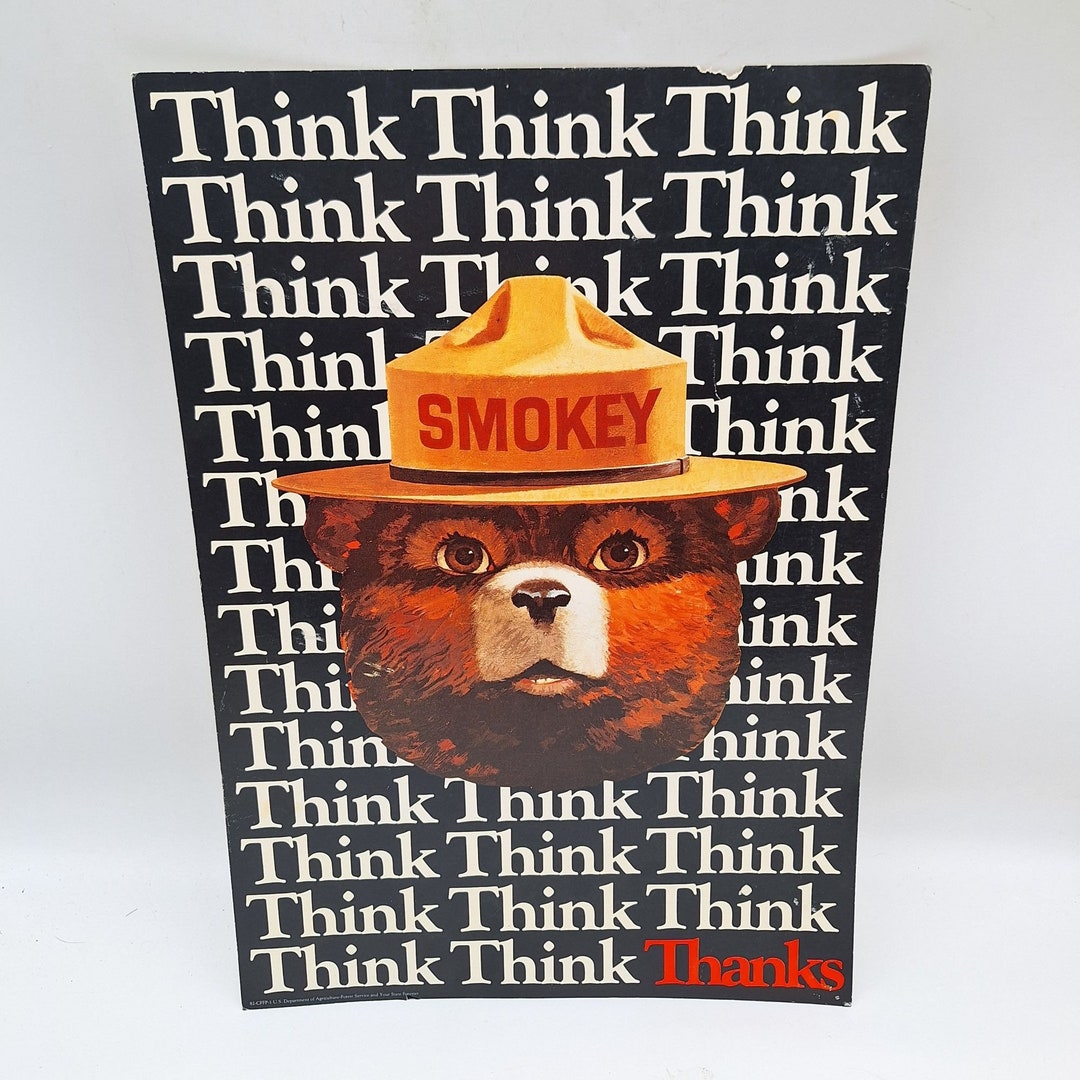 1982 Smokey Bear Forest Fire Prevention Poster Think Thanks Forest ...