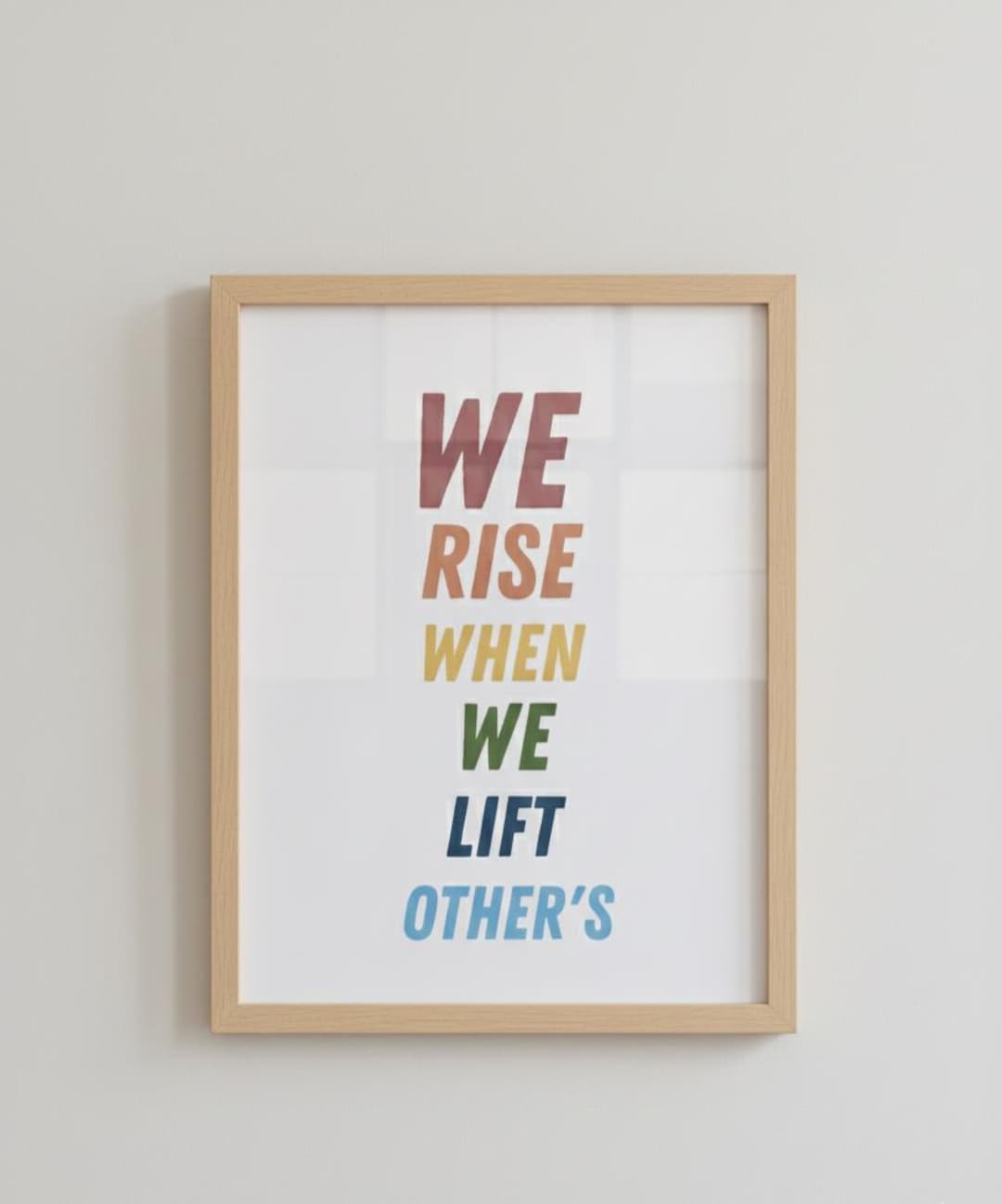 We Rise When We Lifte Others Printable Wall Art, Motivational Classroom ...