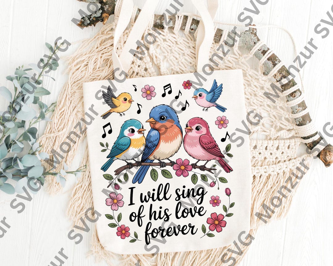 I Will Sing of His Love Forever SVG | Christian Worship Quote With ...