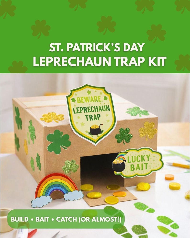 St. Patrick's Day Leprechaun Trap Kit, Printable Signs & Bait (PDF ...