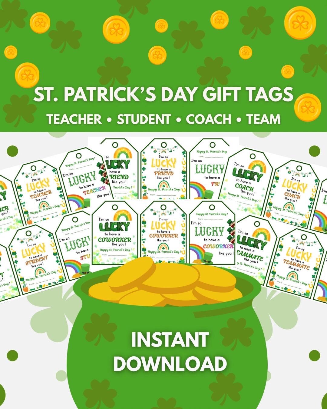 St. Patrick's Day Gift Tags, Lucky Teacher Student Team Tags (PDF ...