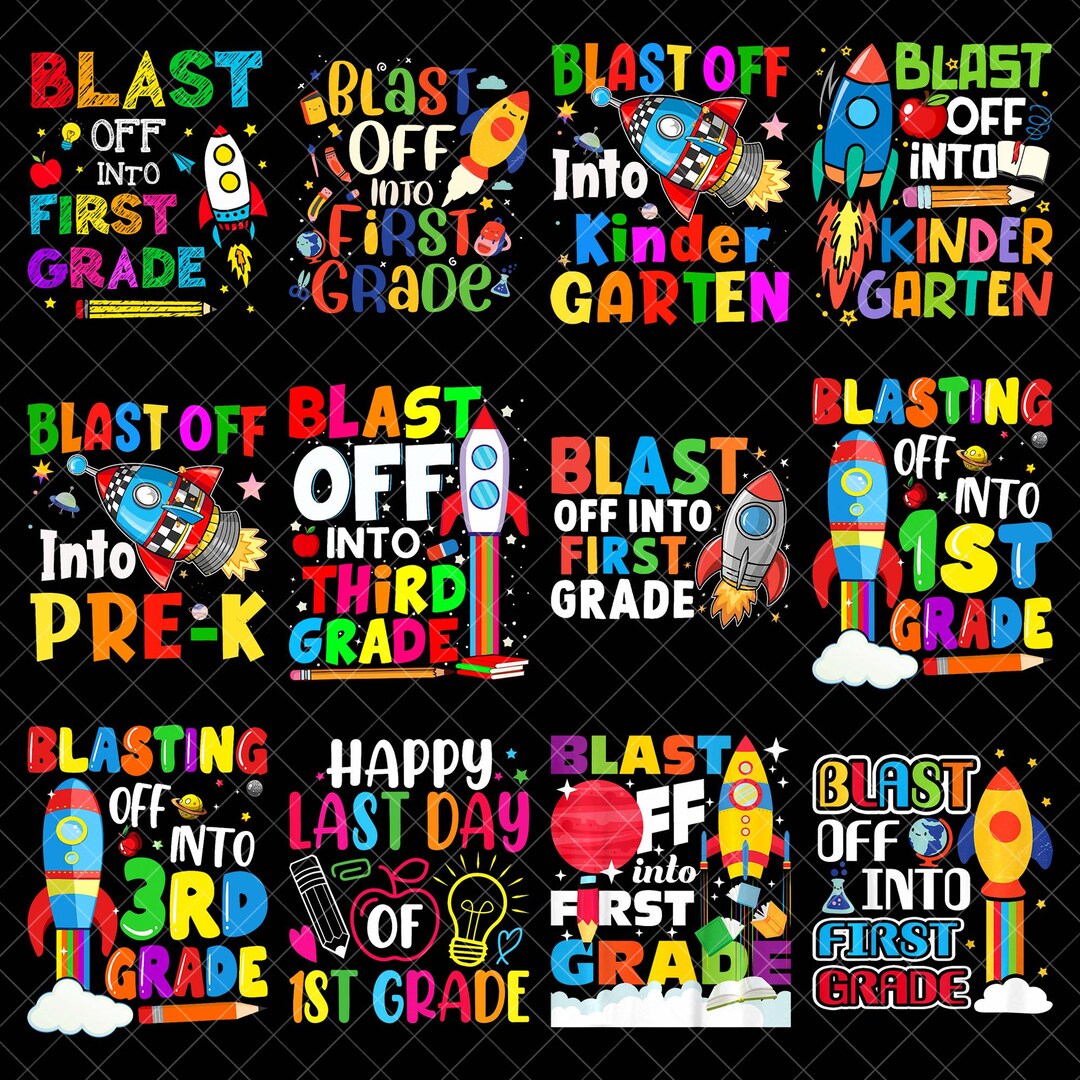 Blast off Into First Grade Png Bundle, First Day Back to School ...