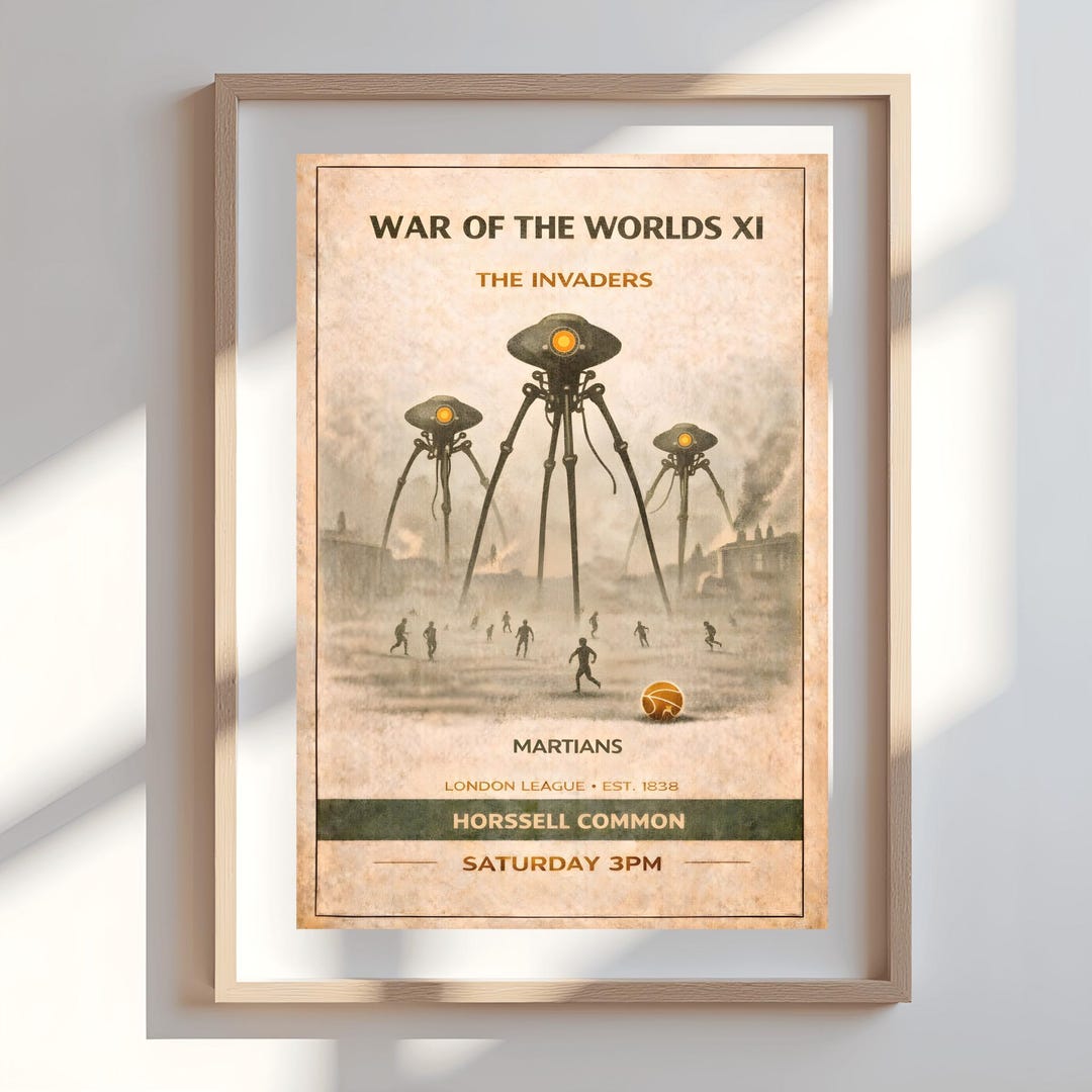 Printable Wall Art | War of the Worlds | Tripods Football Poster ...