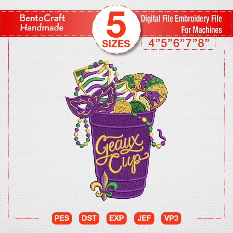 Geaux Cup Festival Mardi Gras Embroidery File, New Orleans Carnival ...