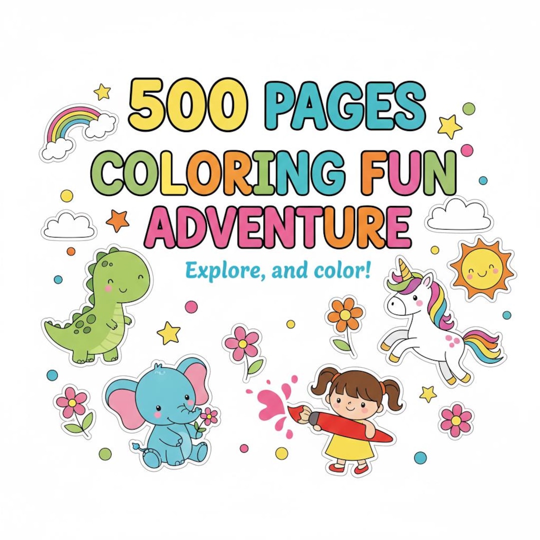 500 Pages Fun Adventure Coloring Book Printable | Mega Kids Coloring ...