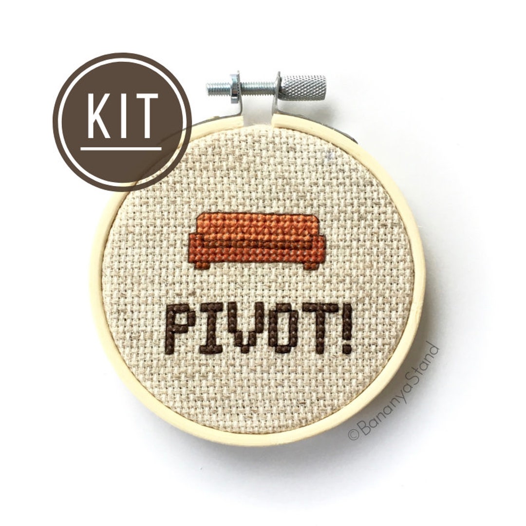 KIT Pivot, 3 Inch Hoop, Friends TV Quote, Modern Funny Cross Stitch ...