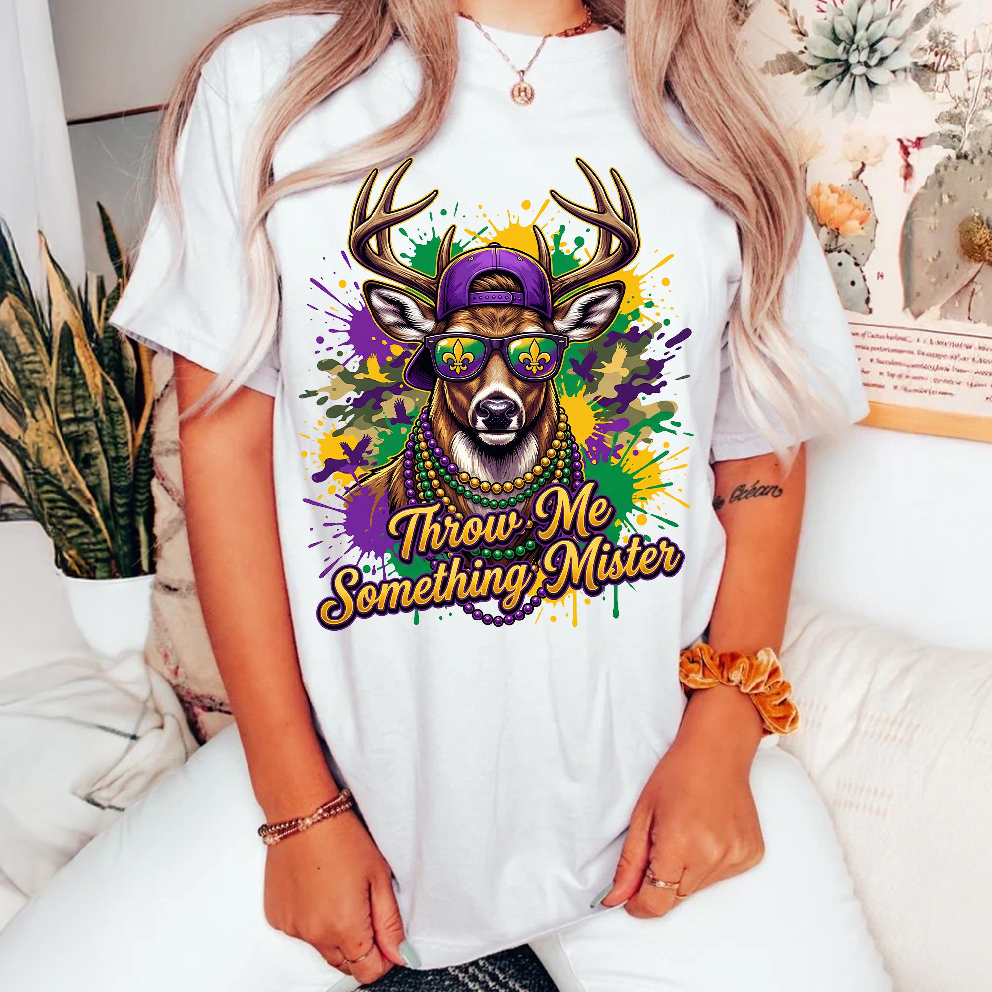 Mardi Gras Buck PNG, Throw Me Something Mister Deer Hunting Sublimation ...