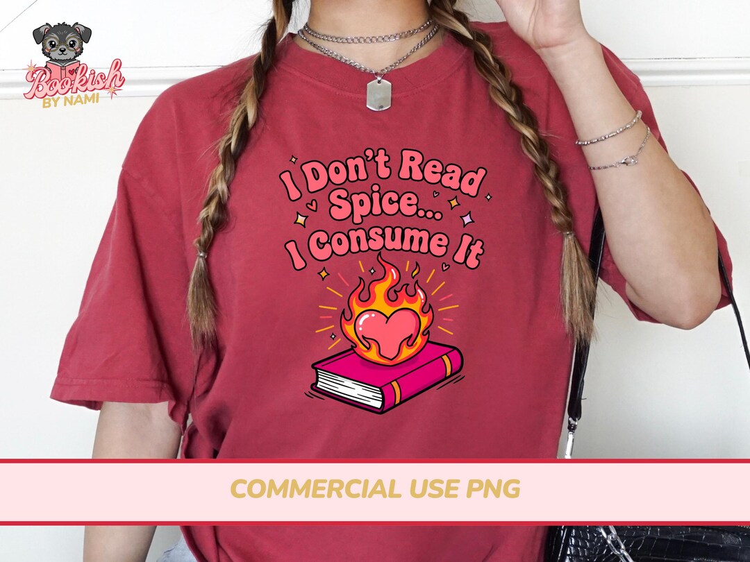 Funny Bookish Quote PNG, Spicy Romance Reader Design (digital Download ...