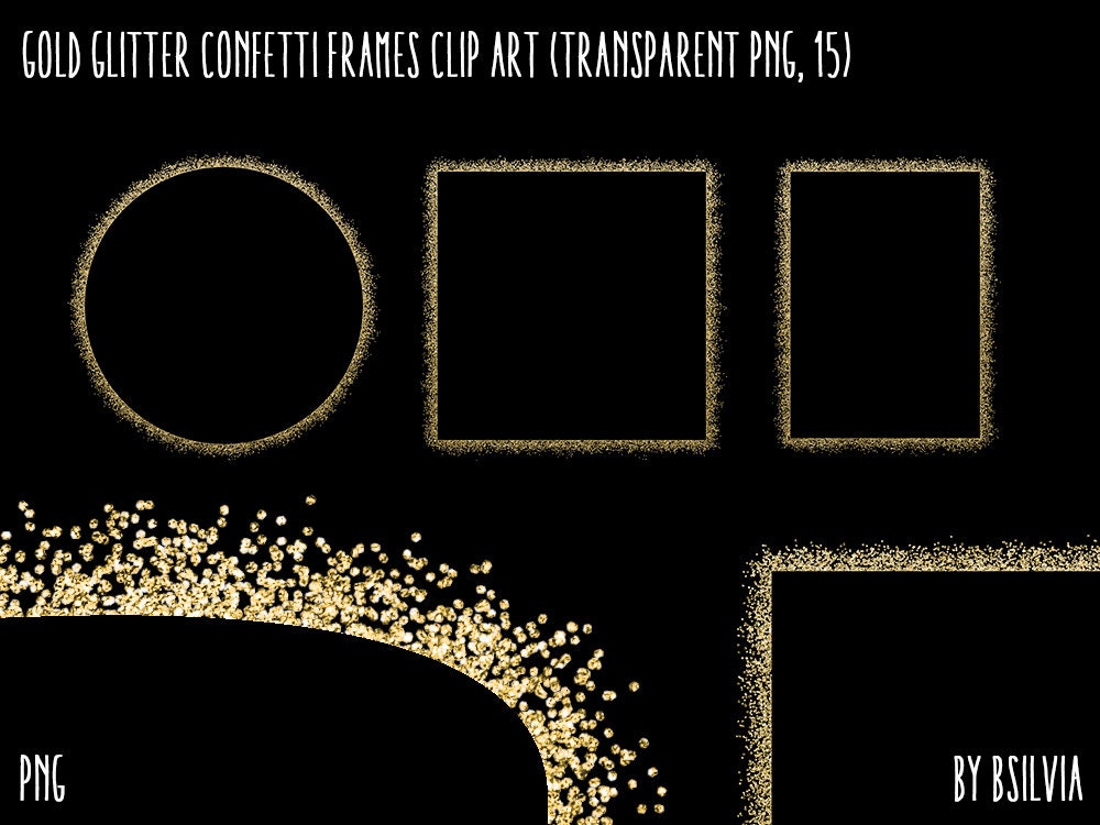 Gold Glitter Confetti Frames Clipart, Transparent PNG, Gold Glitter ...