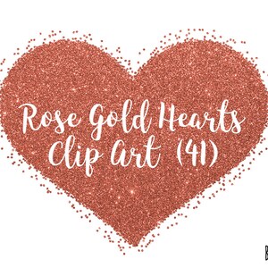 Rose Gold Hearts Clip Art Rose Gold Glitter Hearts 41 Rose | Etsy
