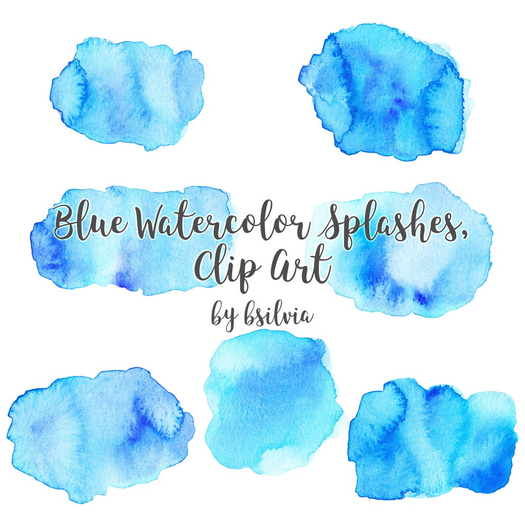Watercolor Splashes Clip Art Blue Watercolor Brush Strokes - Etsy