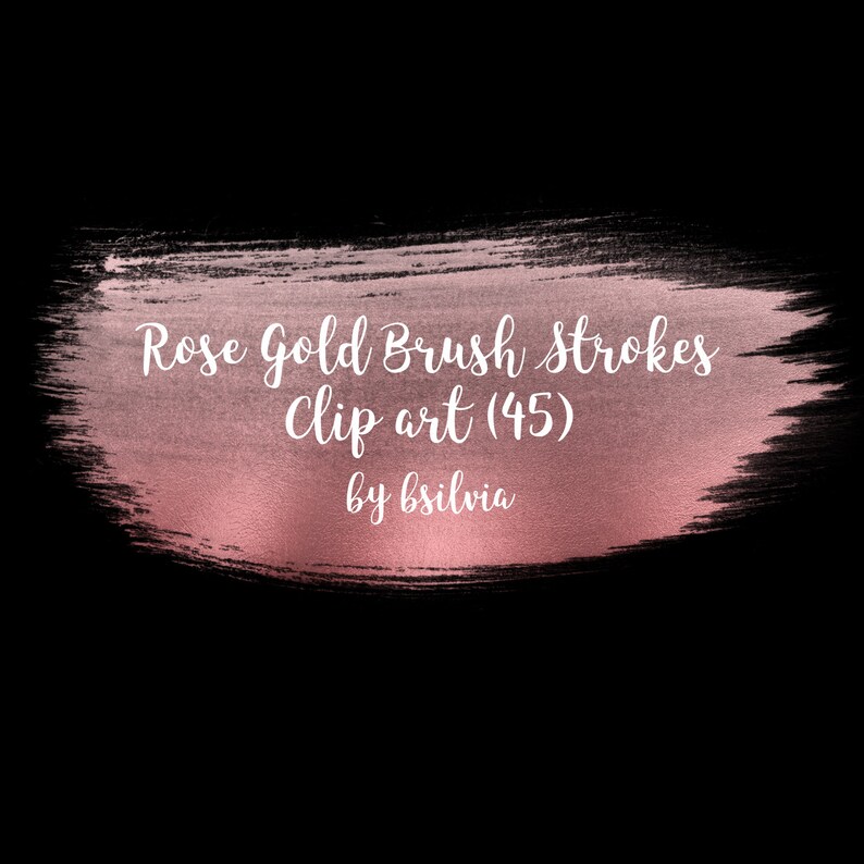 Rose Gold Brush Strokes 45 Clip Art Overlays Transparent | Etsy