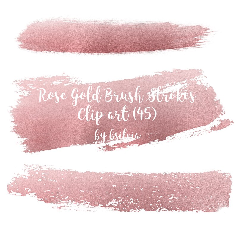 Rose Gold Brush Strokes, 45 Clip Art Overlays, Transparent PNG, Rose ...