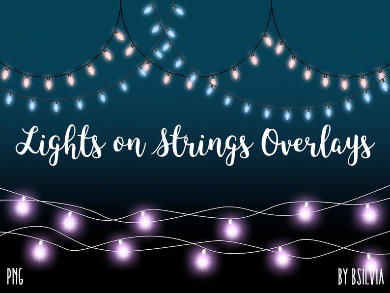 Lights on Strings Clip Art Overlays, Transparent PNG Files, Garden ...