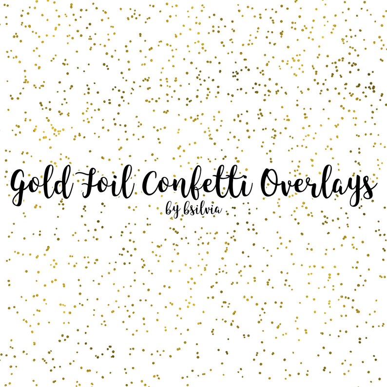 Gold Confetti Overlays, Gold Foil Confetti Transparent PNG Files, Gold ...