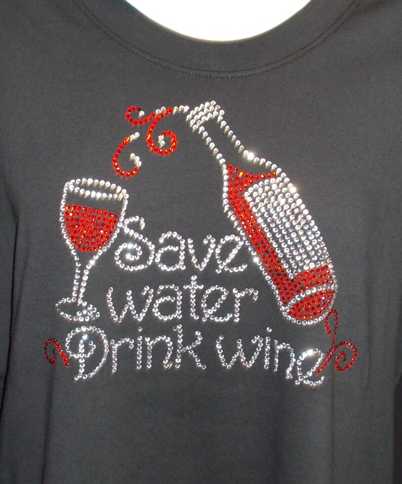 Ladies Wine Bling T-shirt Save Water, Drink Wine - Etsy