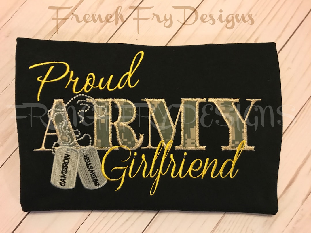 Proud Army Girlfriend Applique Short-sleeve T-shirt Customized - Etsy
