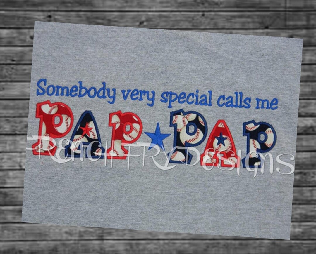 Dad Pops Papaw Grandfather PAP PAP Applique Shirt Customized and ...