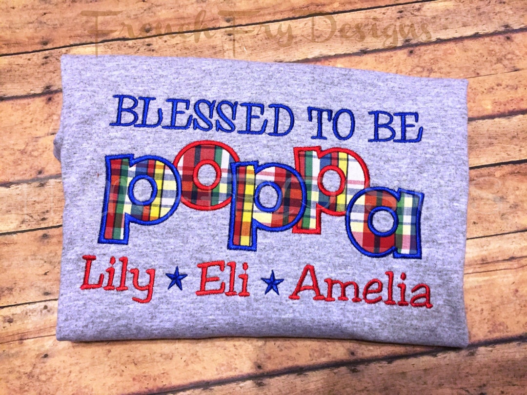 POPPA Sweatshirt for Grandfather Customized and Personalized Blessed to ...