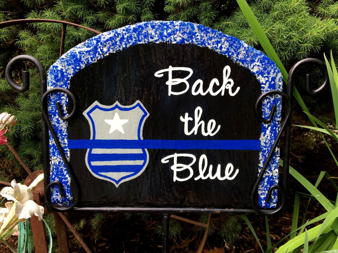 Back the Blue Slate Sign: Police Officer Support, Hand Painted - Iron ...