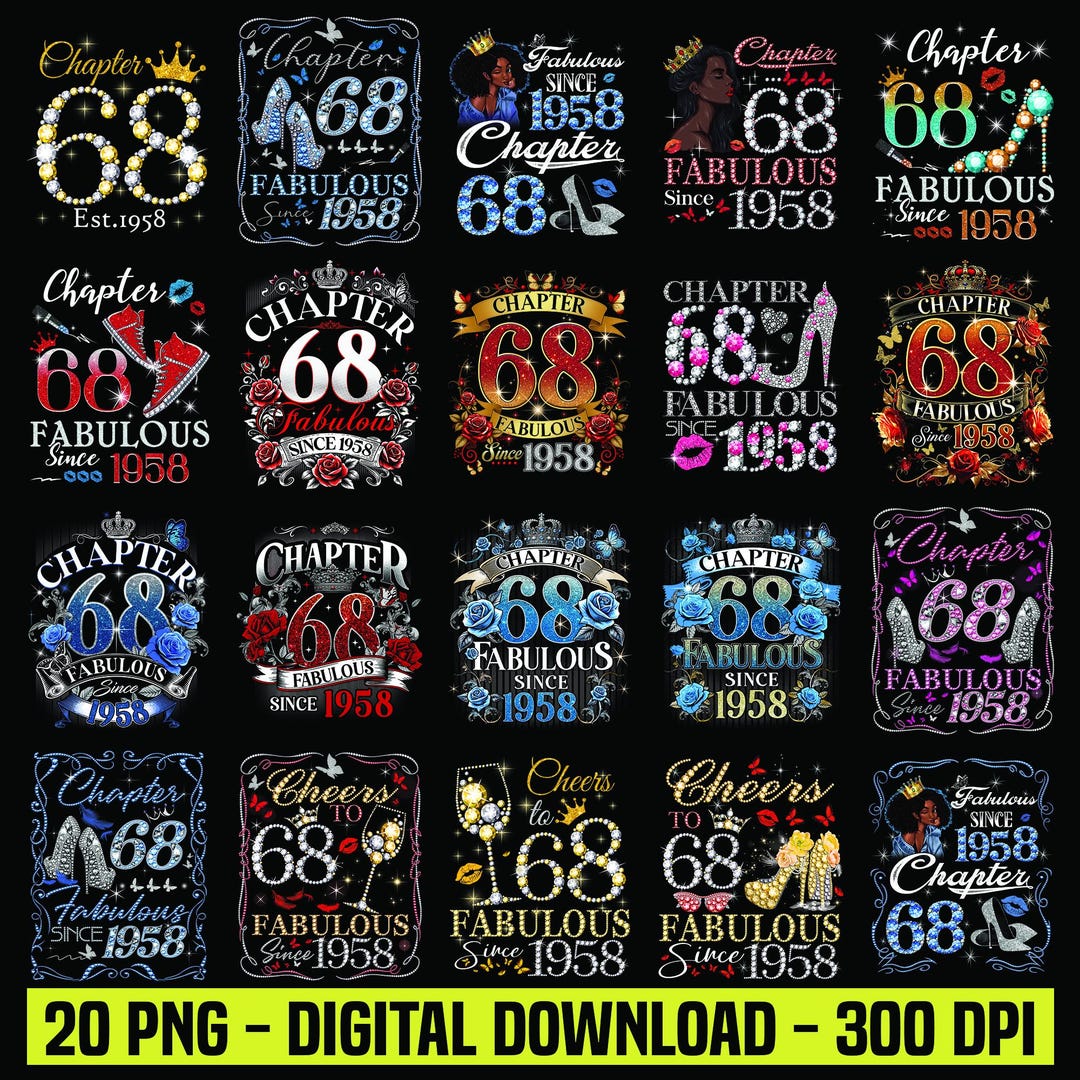 68th Birthday PNG Bundle, Chapter 68 Since 1958 Designs, Birthday ...