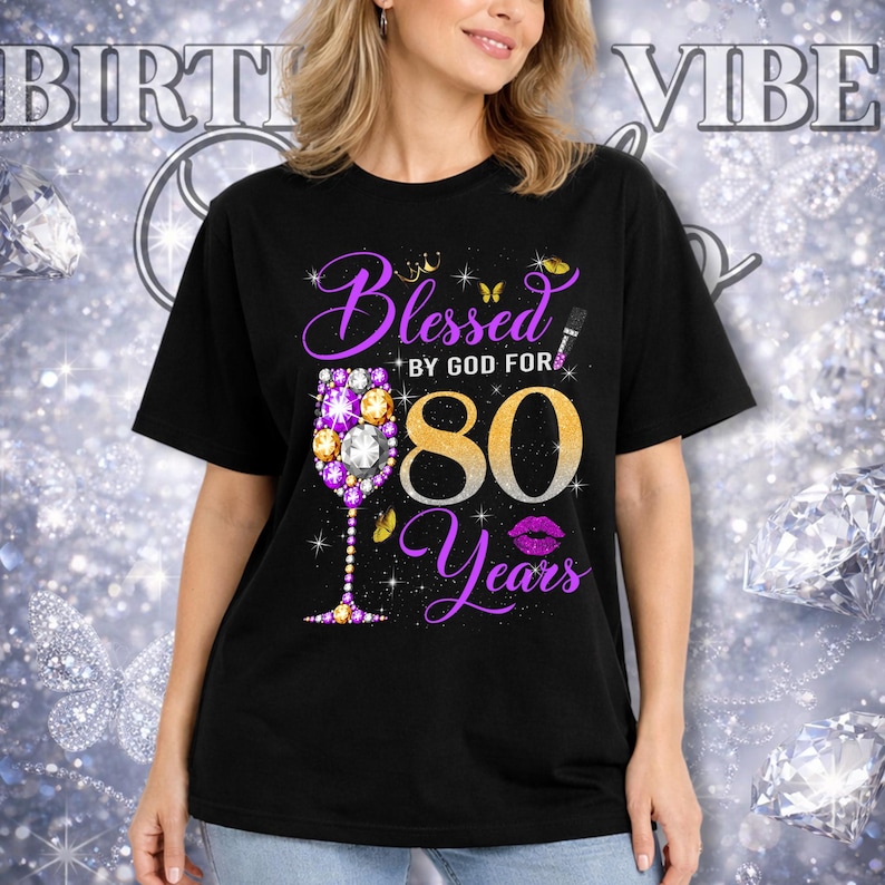 80th Birthday Shirt Women, Blessed by God for 80 Since 1946 ...
