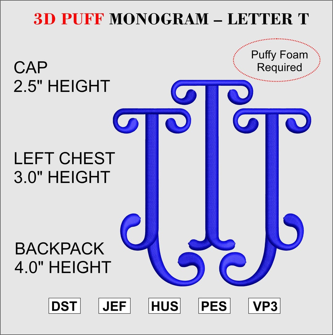 3D Puff Embroidery File Letter T Raised 3D Monogram DST PES - Etsy