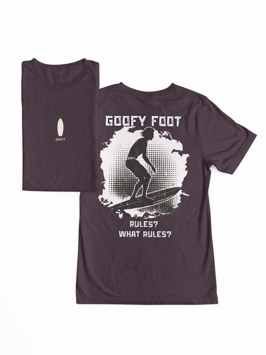 DRIFT | Goofy Foot | Rules? What Rules? | Heavyweight Graphic Tee ...