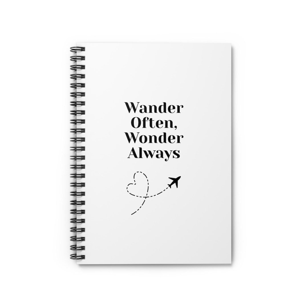 Wander Often Wonder Always Spiral Notebook | Travel Quote Journal - Etsy