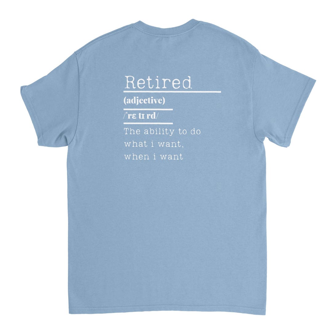 Funny Retirement Quotes for Enjoying Life After Finally Giving up Work ...