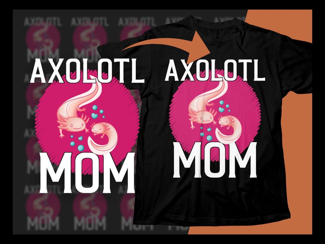 Axolotl Mom PNG, Free Commercial Use, Instant Download - Etsy