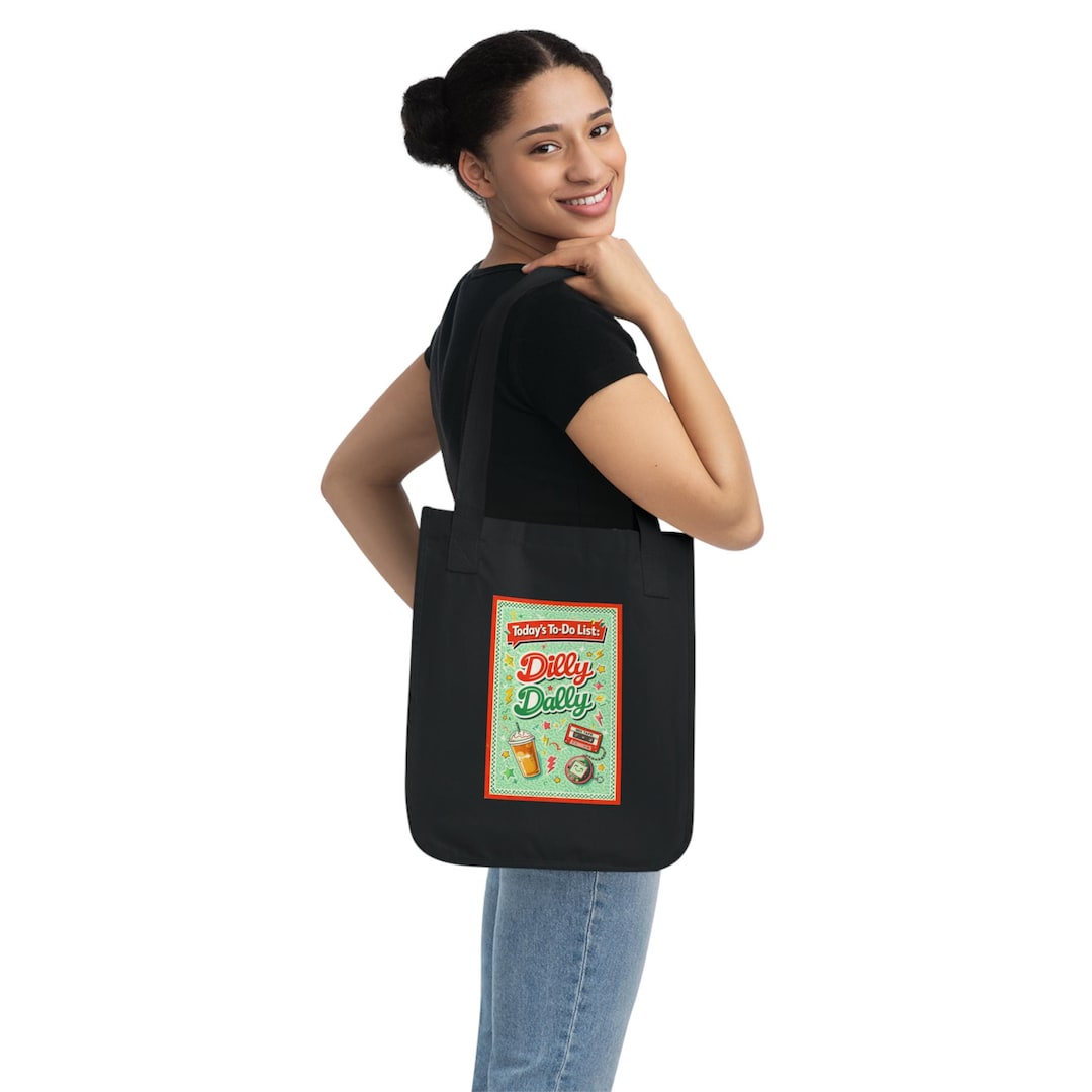 Dilly Dally To-do List Canvas Tote Bag - Reusable Grocery Market ...