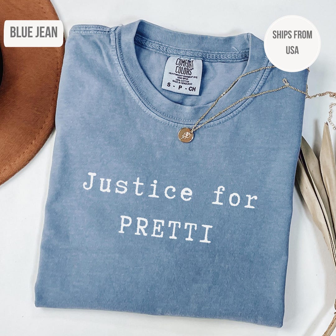 Justice for PRETTI Shirt, RIP Alex Pretti T-shirt, Ice Out Now Comfort ...