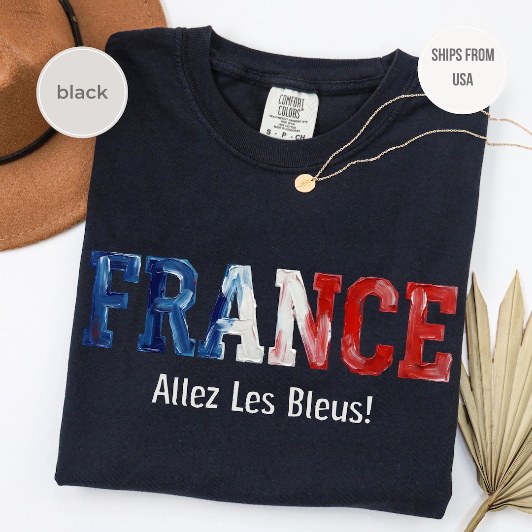 France Allez Les Bleus 2026 Comfort Colors® T-shirt, France Football ...