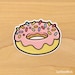 Pink Donut 3" Vinyl Sticker - Cute Donut Sticker, Sweet Dessert ...