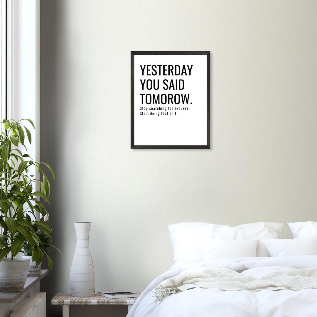 Motivational Typography Print – Procrastination Quote Wall Art (mature ...