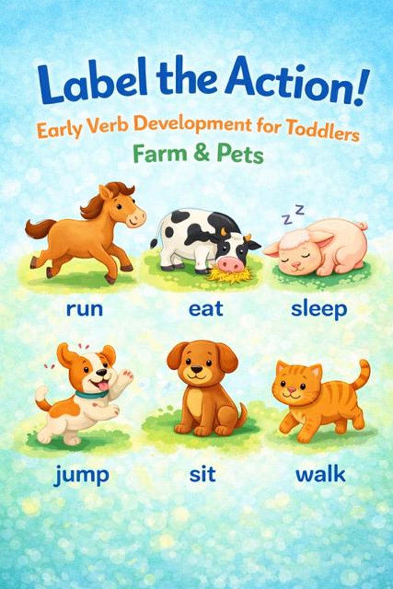 Label the Action! Early Verb Development for Toddlers | Farm & Peet ...