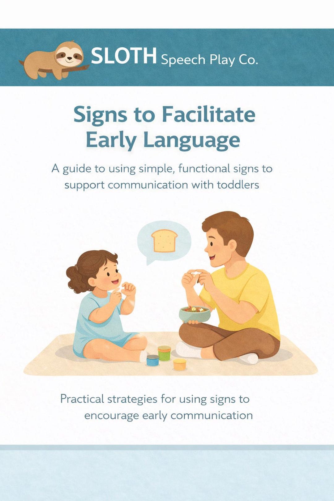 Signs to Facilitate Early Language | Toddler Speech Therapy Handout ...