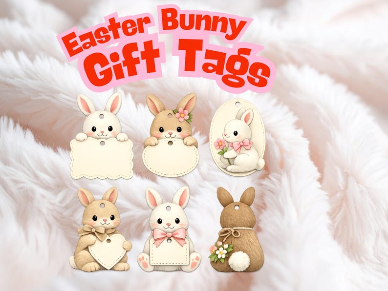 Easter Bunny Gift Tags, Editable Printable Favor Labels (instant ...