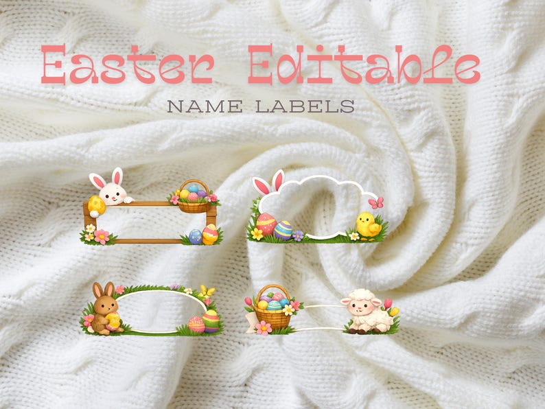Easter Editable Name Labels Template, Printable Bunny Gift Tags, Pastel ...