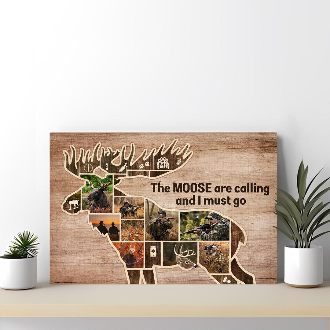Personalized Moose Hunting Photo Collage Canvas,custom Big Game Hunting ...