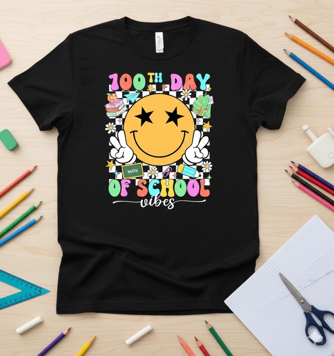 Happy 100th Day of School Vibes PNG – Smile Face 100 Days Smarter Shirt ...