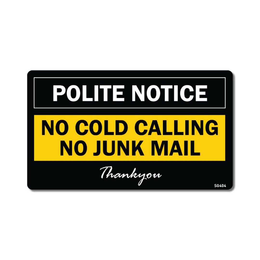 Polite Notice No Cold Calling or Junk Mail Adhesive Sticker - Front ...