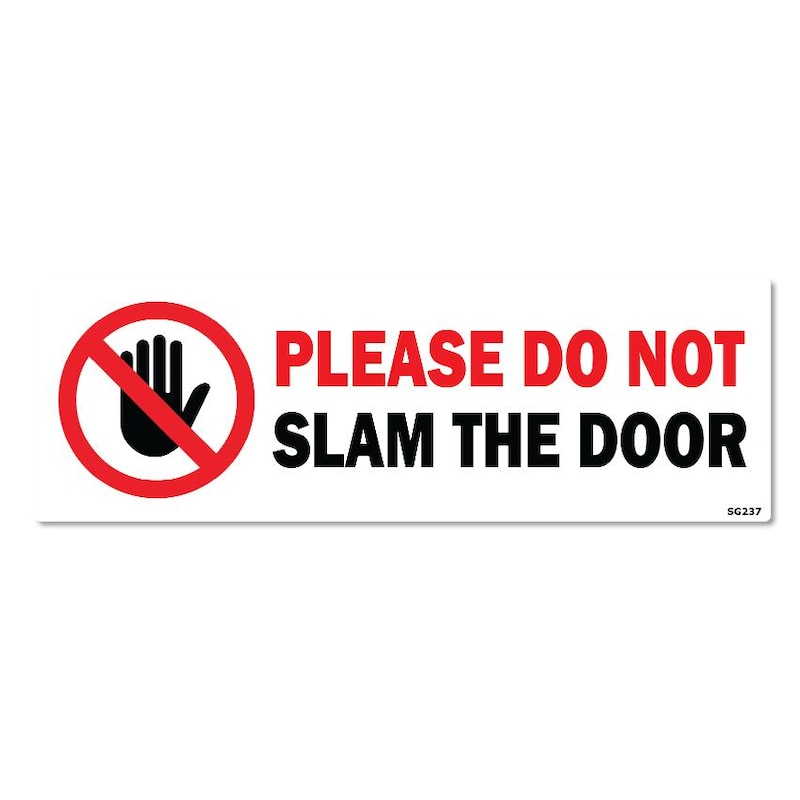 Please Dont Slam the Door Sign - Etsy