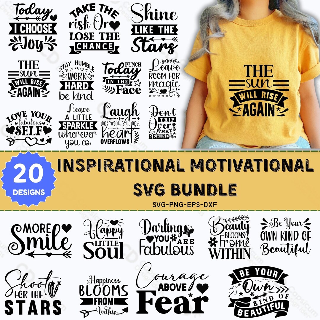 Motivational Quote SVG Bundle | Uplifting Shirt Designs (digital ...