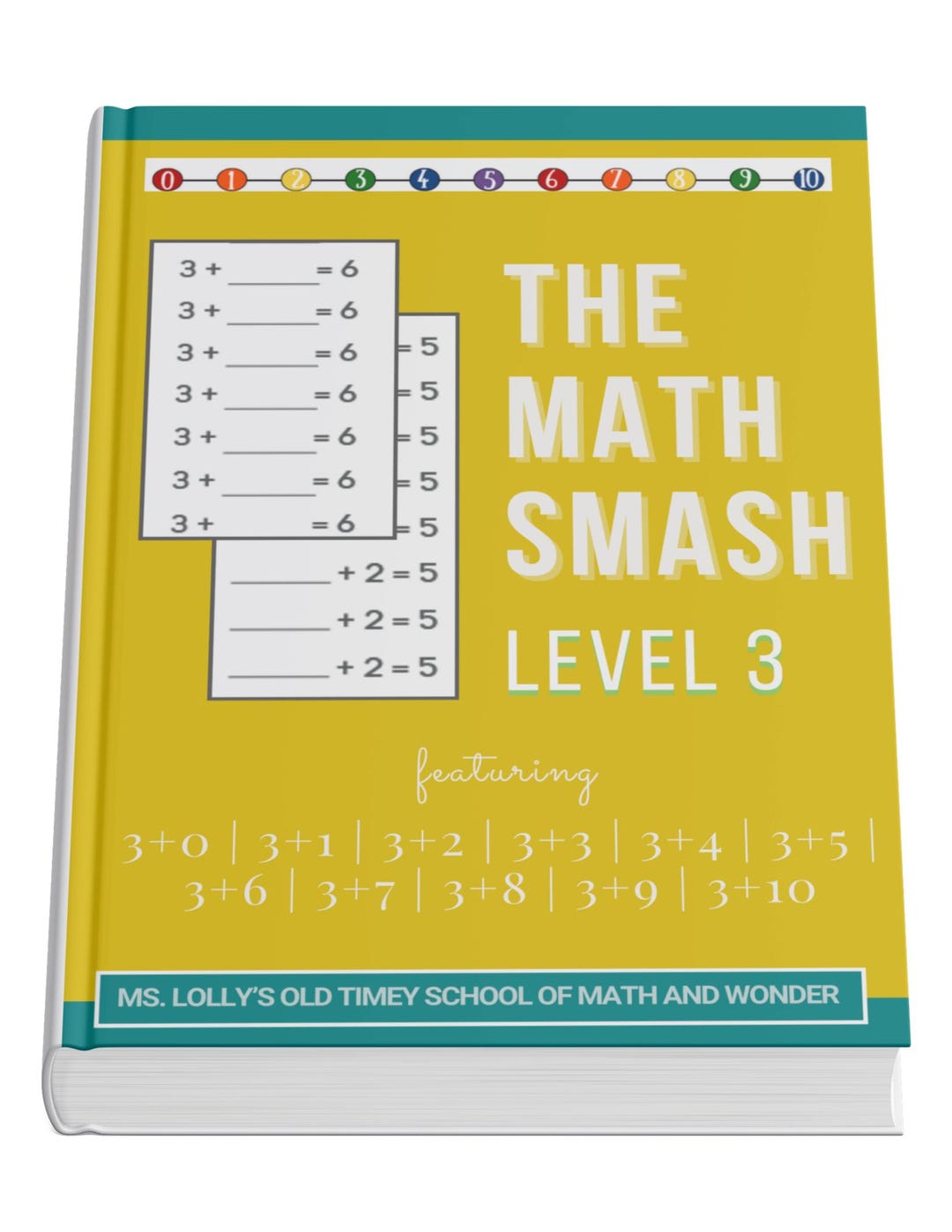 3. the Math Smash Workbook: Addition Level 3 | 650+ Problems | 3+0 to 3 ...