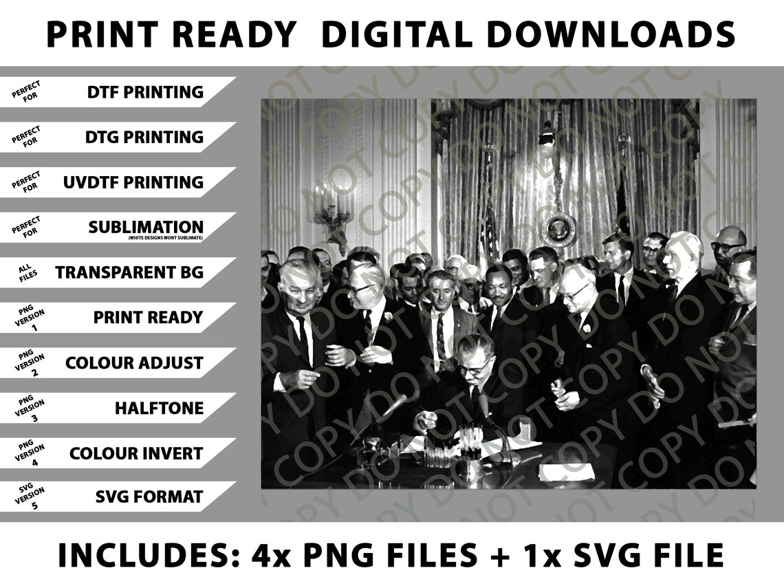 LBJ Signing the Civil Rights Act - 1964 Png Bundle, SVG Files, Digital ...