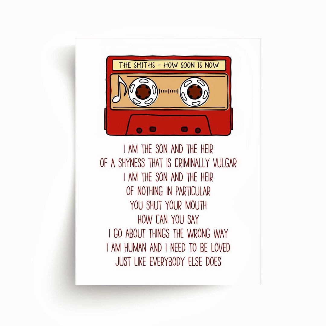 How Soon is Now - Unframed the Smiths Print - Etsy